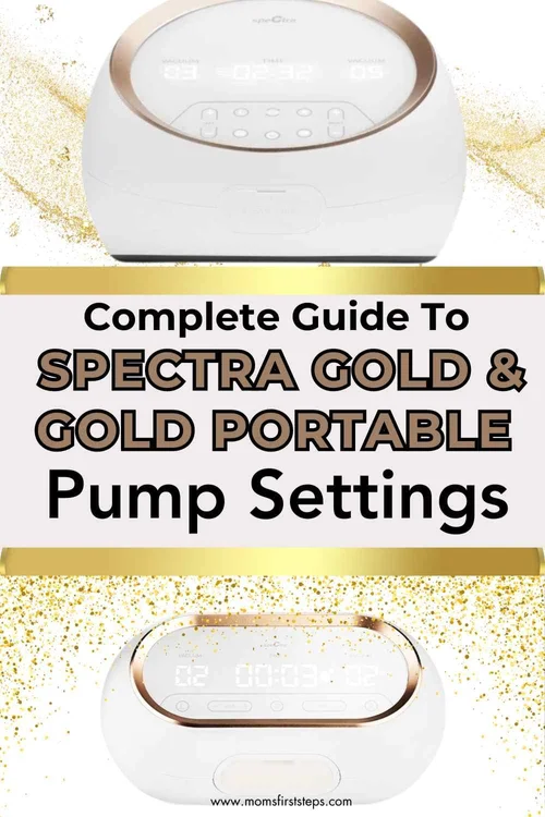 Spectra Gold Pump Settings — Mom's First Steps