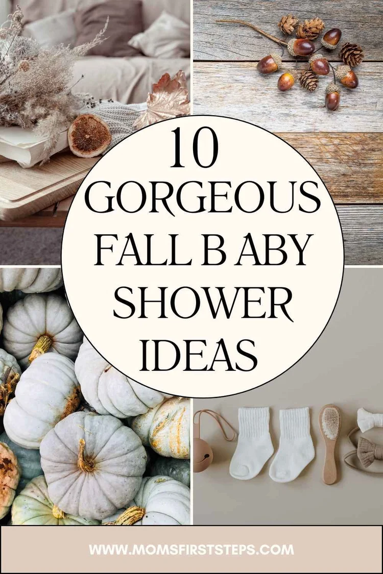 Fall Baby Shower Ideas — Mom's First Steps