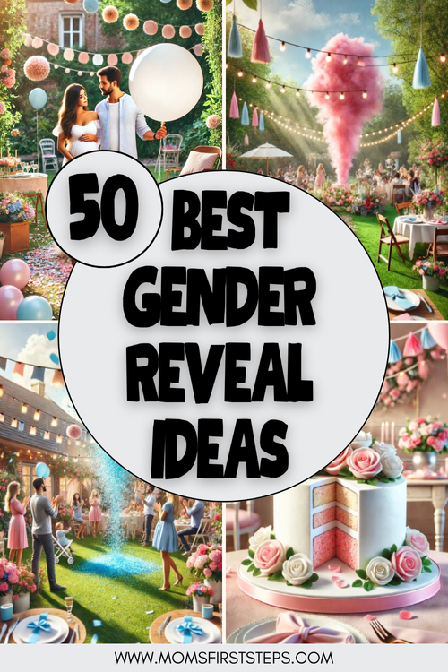 50 Gender Reveal Ideas — Mom's First Steps