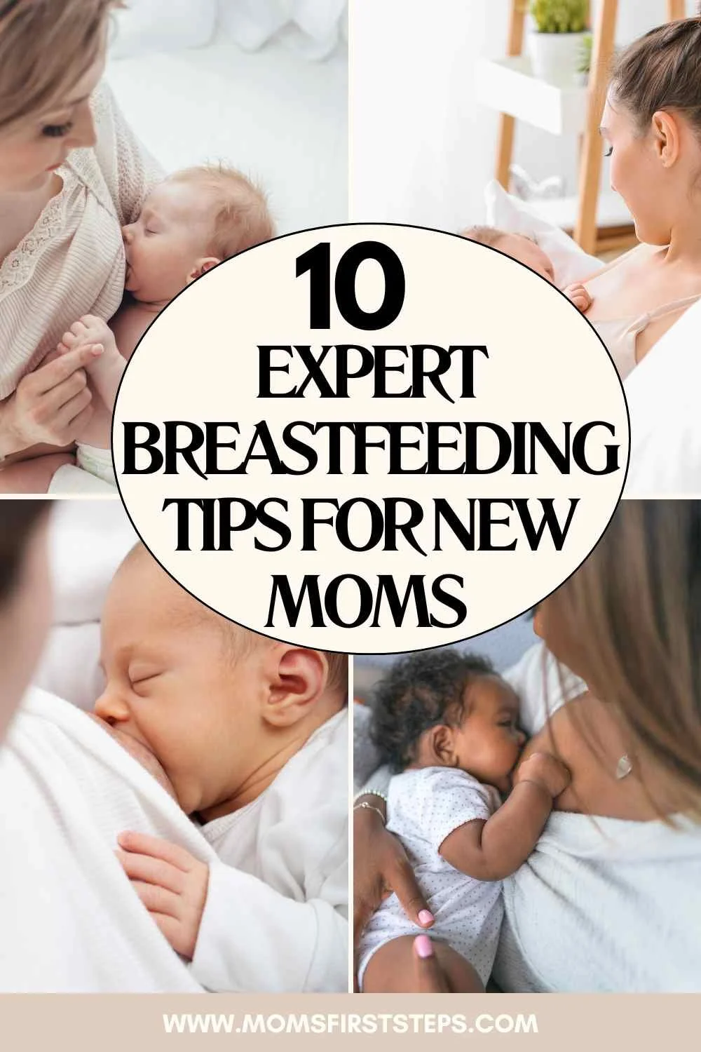 Breastfeeding Tips — Mom's First Steps