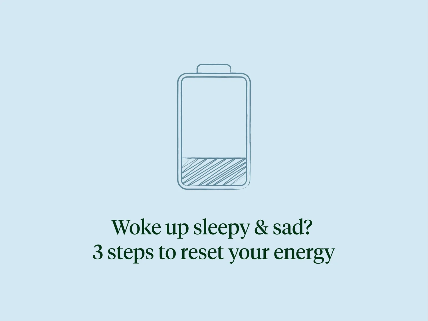 3 Steps to Reset Your Morning Energy — AdaMarie