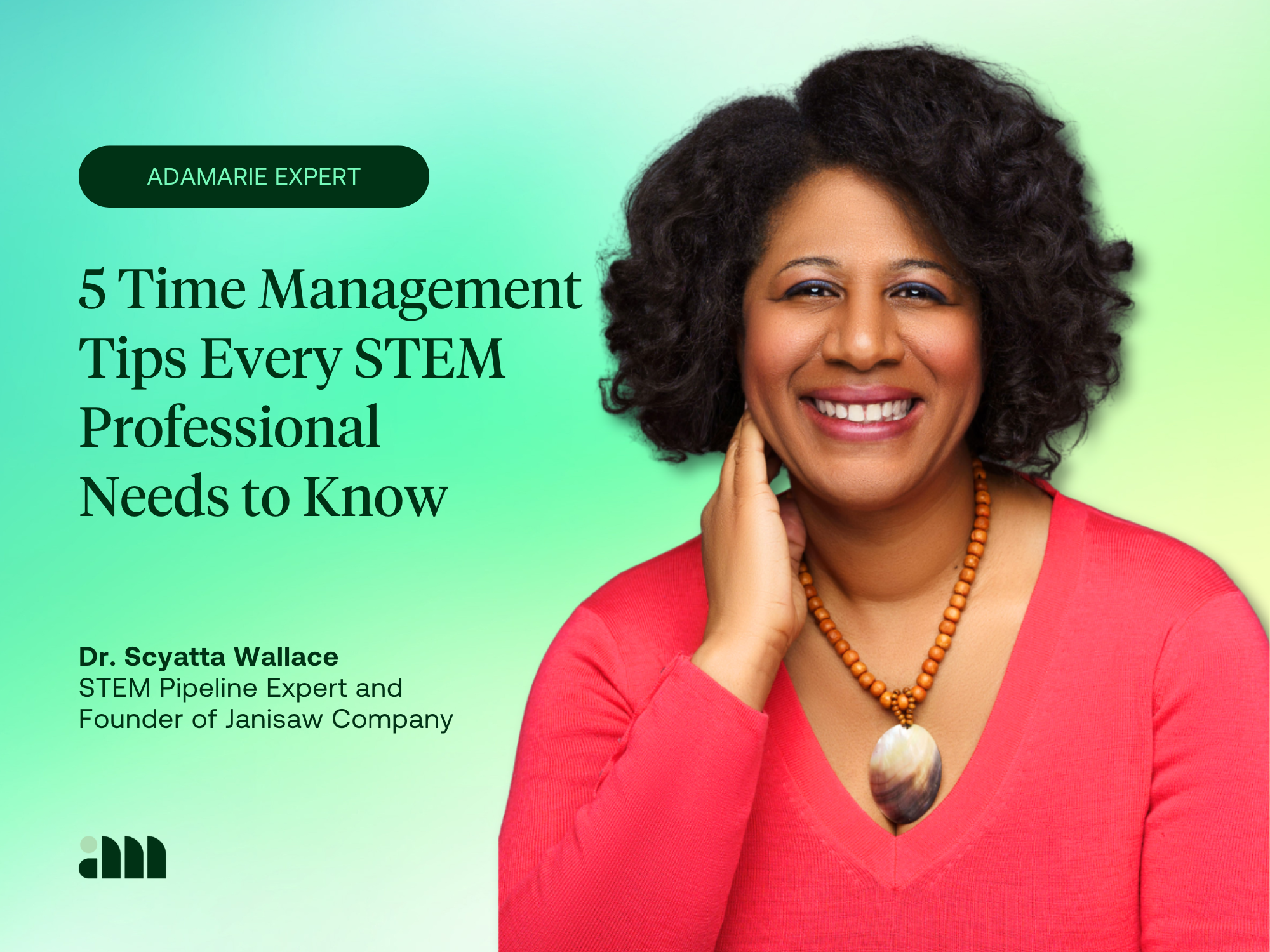 5 Time Management Tips Every STEM Professional Needs to Know — AdaMarie