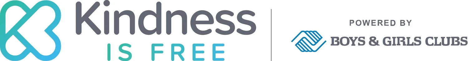 Kindness — Boys & Girls Clubs of Greater Oxnard and Port Hueneme