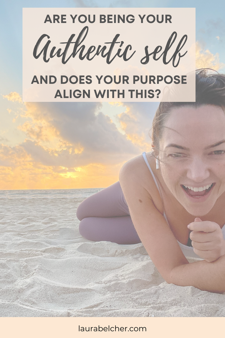 Are you being your authentic self and does purpose align with this ...