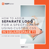 How to Add a Separate logo for a specific page Using Custom CSS in Squarespace (7.0 & 7.1 ...