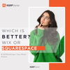 Which Is Better: Wix or Squarespace? 7 Must-Know Differences — SQSP Starter