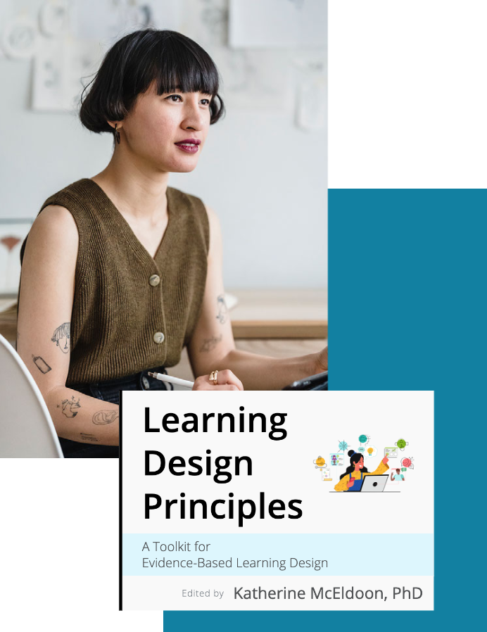 Learning Design Principles — Katherine McEldoon, PhD