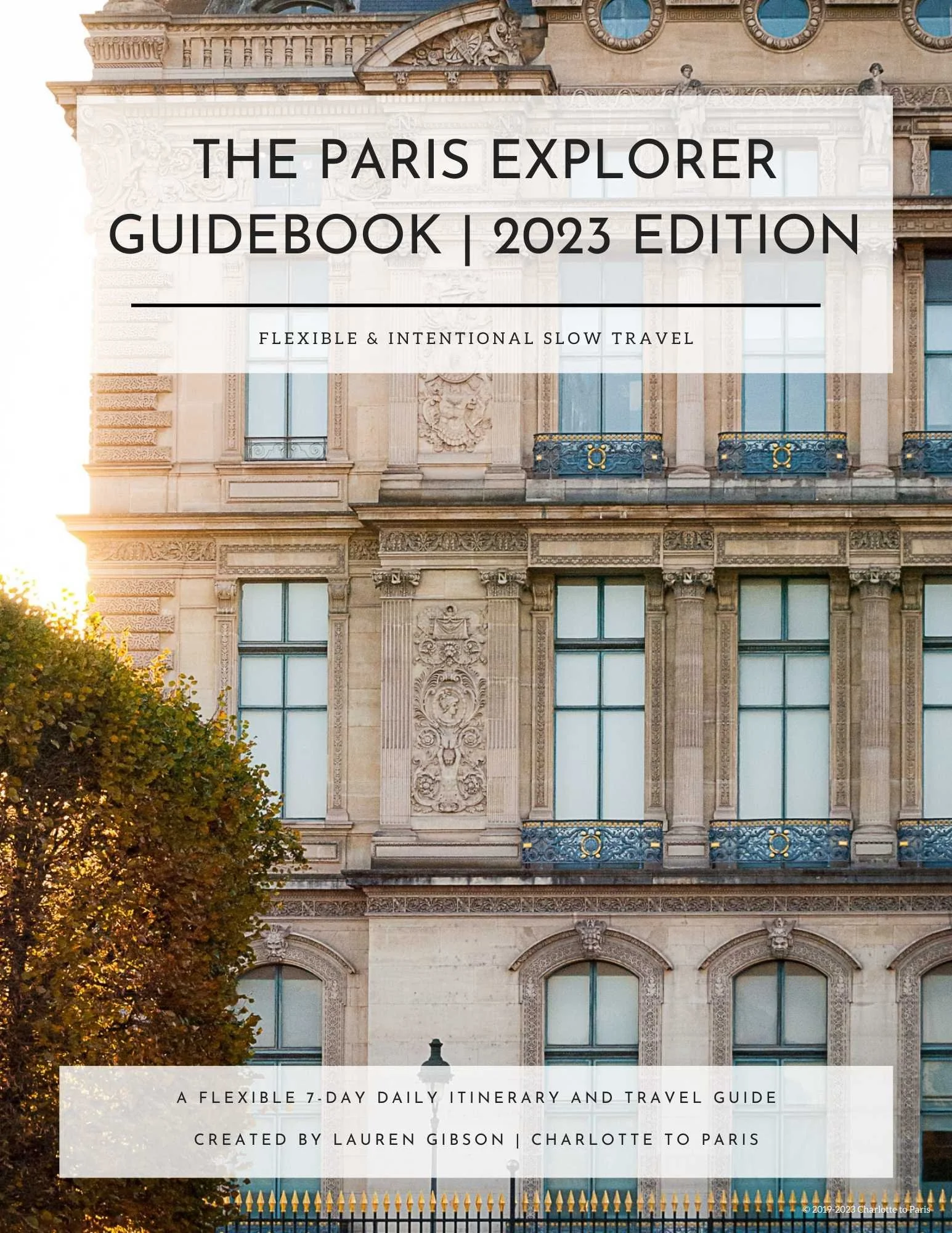 The Paris Explorer Guidebook: a 7-day itinerary and guide for travel to ...