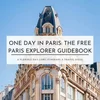 Free One Day in Paris Guidebook - A Slow Travel Guide: downloadable PDF guide to Paris, France ...