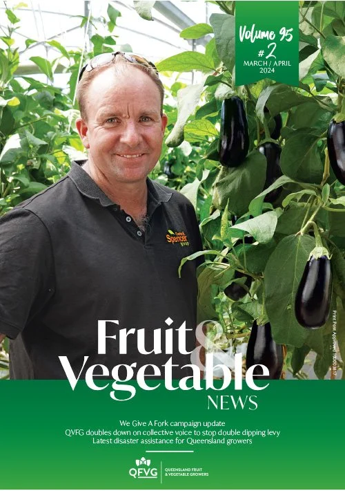 Fruit & Vegetable News magazine — Queensland Fruit & Vegetable Growers