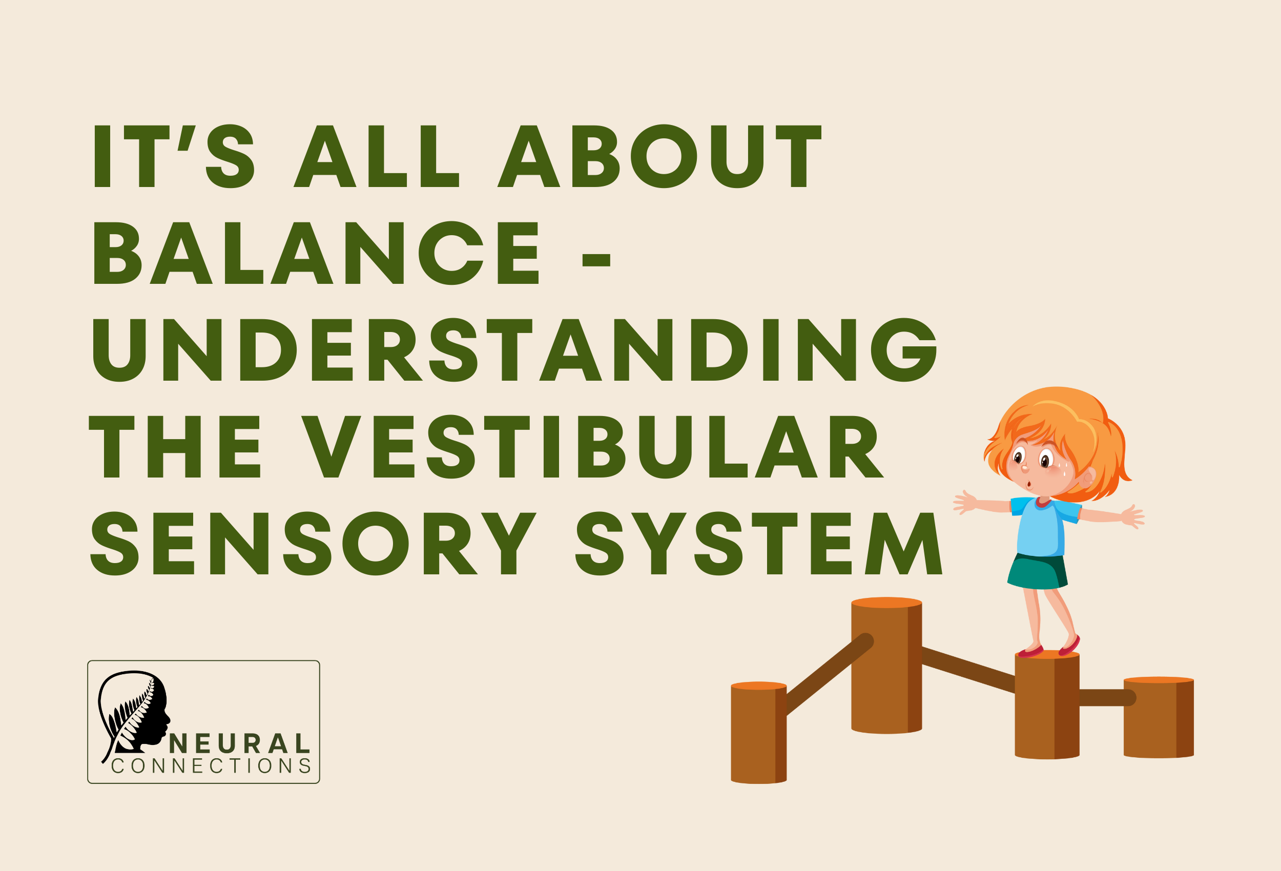 Understanding the Vestibular Sensory System — Neural Connections Singapore