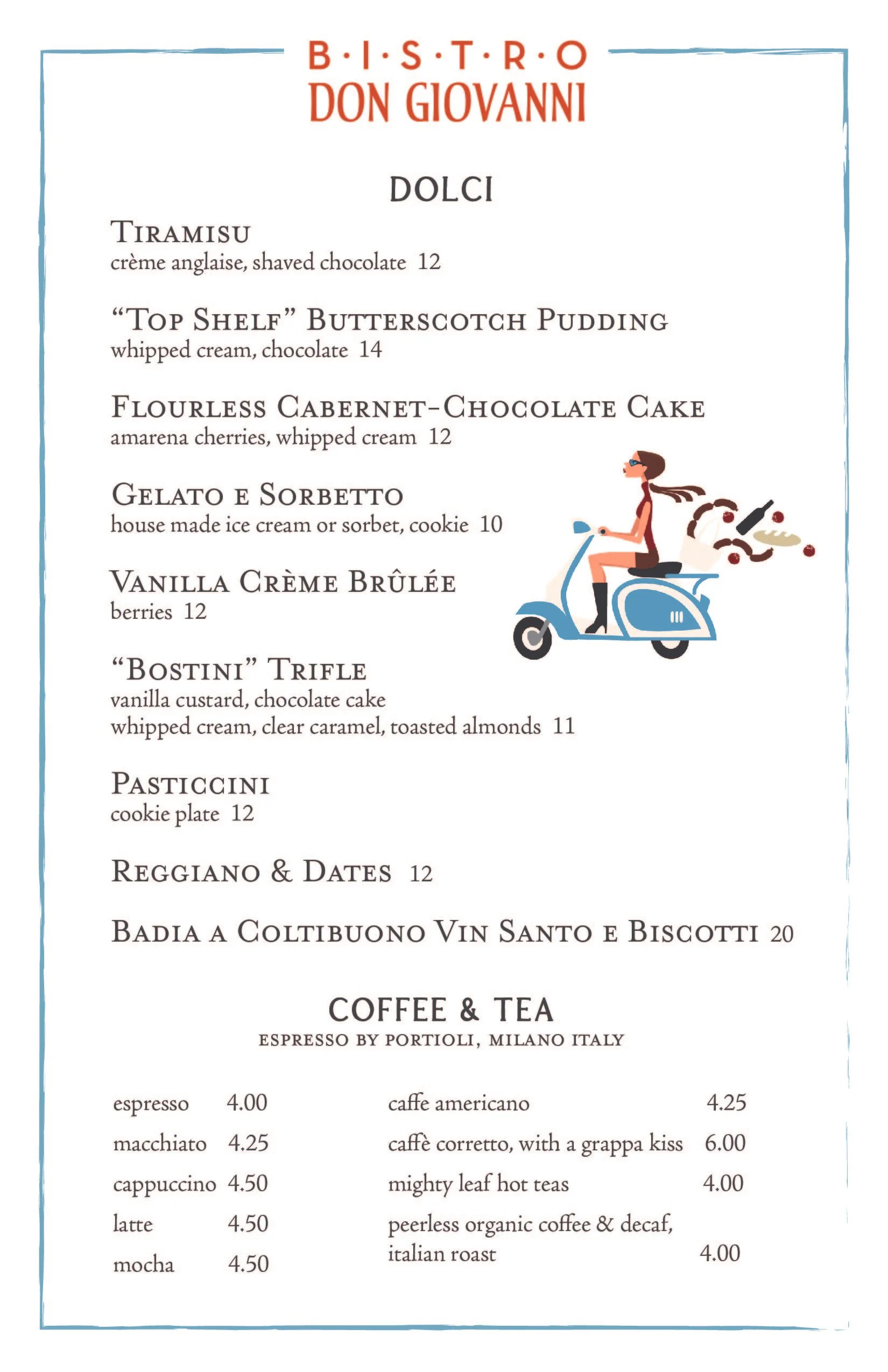 Bistro Don Giovanni Dessert Menu — Bistro Don Giovanni
