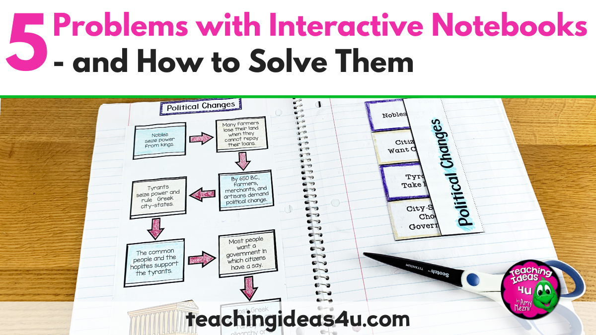 5 Problems with Interactive Notebooks & How to Solve Them — TeachingIdeas4U