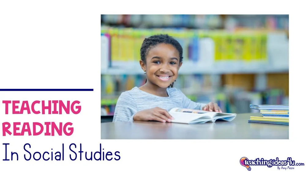 Teaching Reading In Social Studies — TeachingIdeas4U
