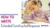 How to Successfully Write Extended Constructed Response Essays ...
