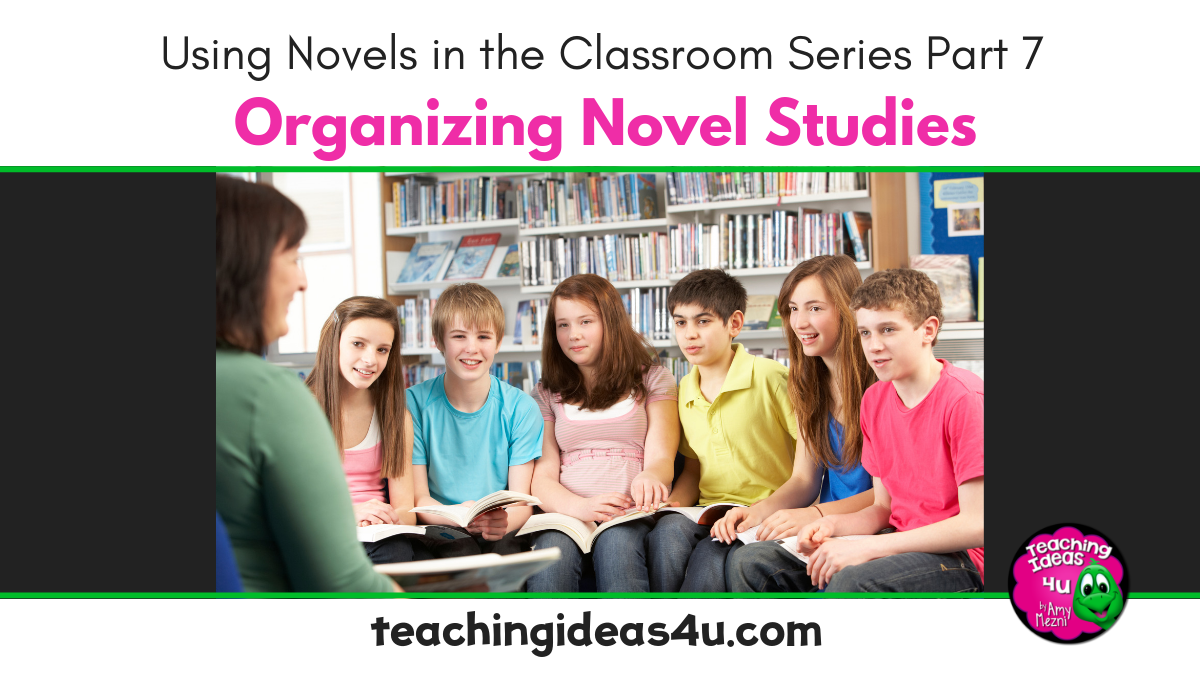 Organizing Novel Studies — TeachingIdeas4U