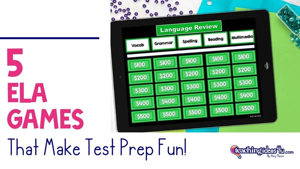5 Effective ELA Test Prep Games that Make Review Fun — TeachingIdeas4U
