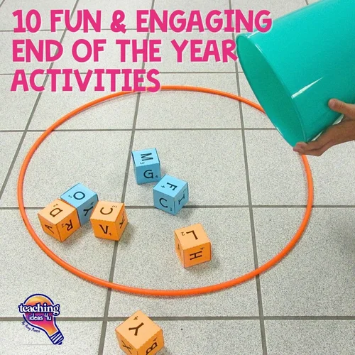 10 End of the Year Activities that are Interactive and Fun ...