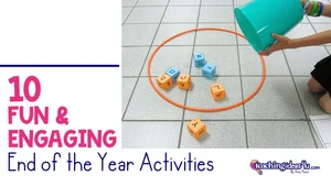 10 End of the Year Activities that are Interactive and Fun ...