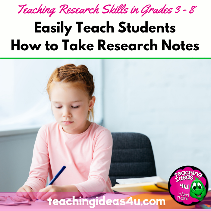 Easily Teach Students How to Take Research Notes — TeachingIdeas4U