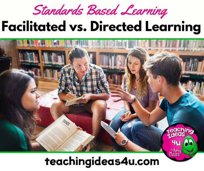 Facilitated vs Directed Learning — TeachingIdeas4U