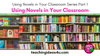 Using Novels In Your Classroom — TeachingIdeas4U