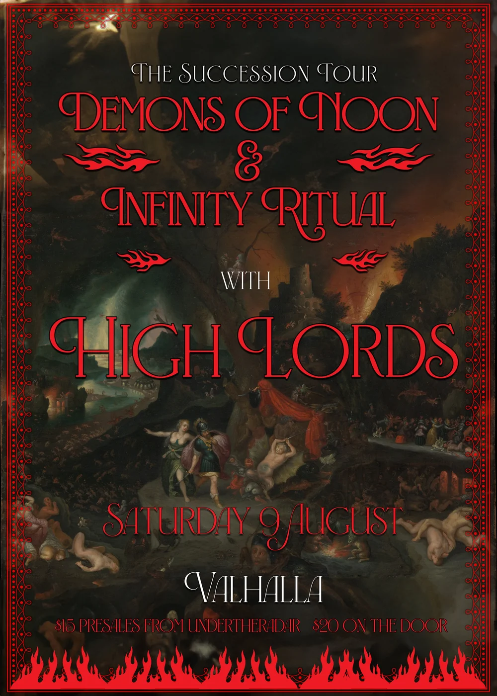 Demons of Noon and Infinity Ritual - The Succession Tour w/ High Lords ...