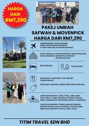 PAKEJ UMRAH SAFWAH & MOVENPICK 11H 5MMAKKAHRM7290 — TITIM TRAVEL