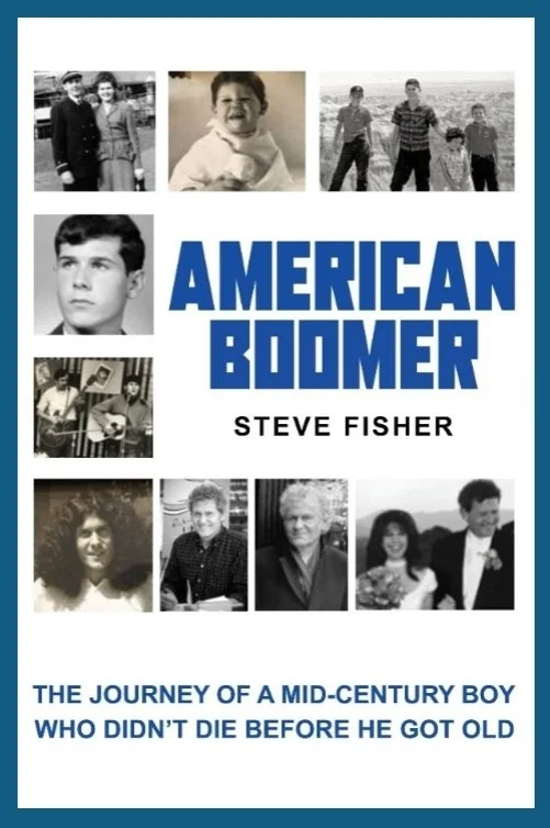American Boomer: Memoir from a Son of The Greatest Generation