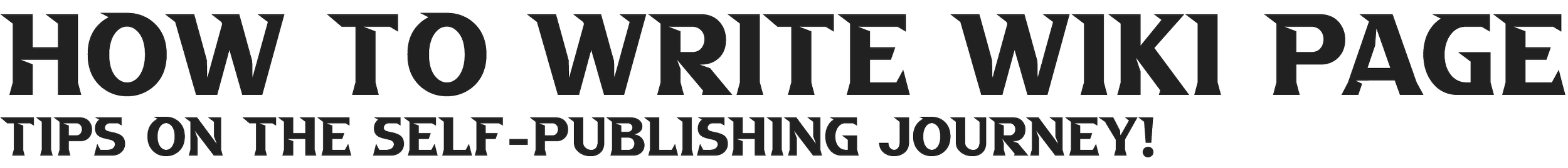 How to Wiki Page — AuthorWilliamRichards.com