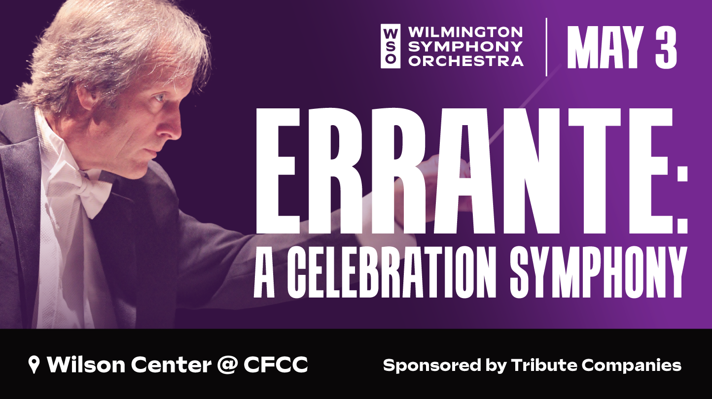 Season Tickets — WILMINGTON SYMPHONY ORCHESTRA