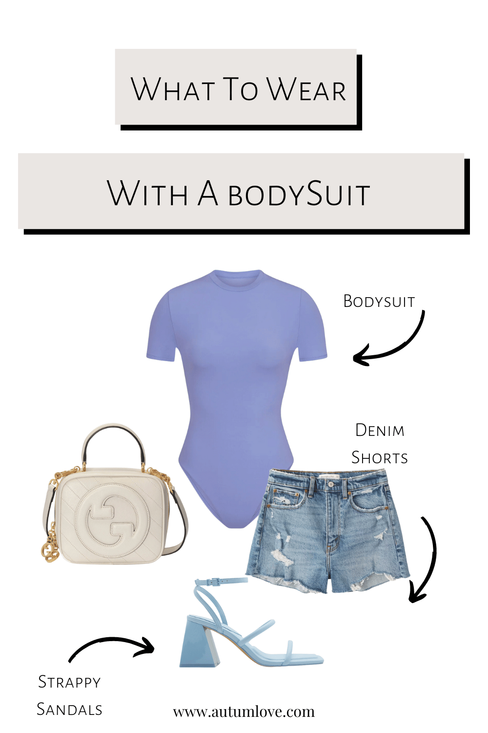 Master the Bodysuit Trend: 8 Fabulous Outfit Ideas to Try — Autum Love