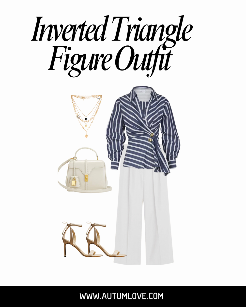 Outfits That Actually Work for Inverted Triangle Body Shape — Autum Love