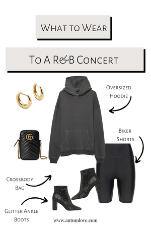What to Wear to an R&B Concert — Autum Love