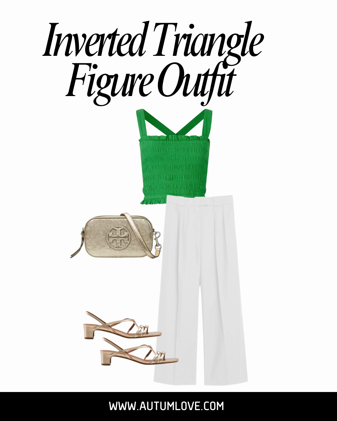 Outfits That Actually Work for Inverted Triangle Body Shape — Autum Love