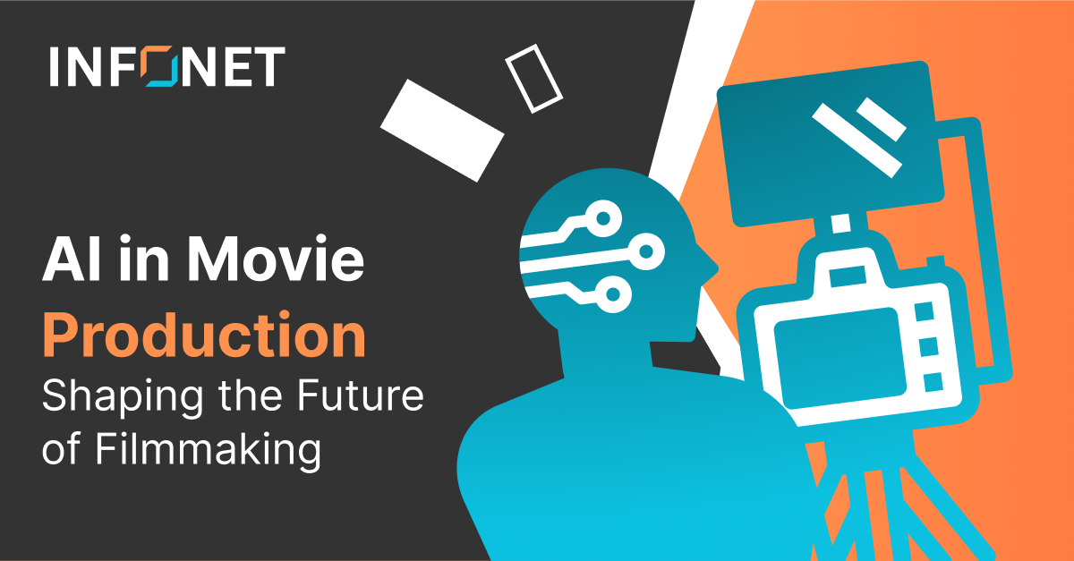 AI in Movie Production: Shaping the Future of Filmmaking — InfoNet