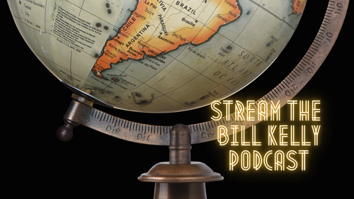 The Bill Kelly Podcast