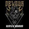 Devour release new single ‘Autopsy Of Humankind’ — Click Roll Boom