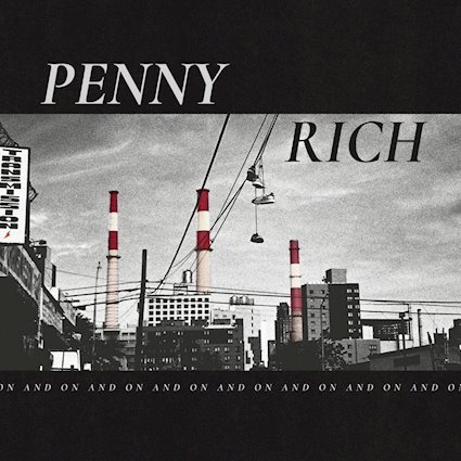 Penny Rich Announce Incendiary ‘On And On’ EP, ‘Fundamentals’ Out Now ...