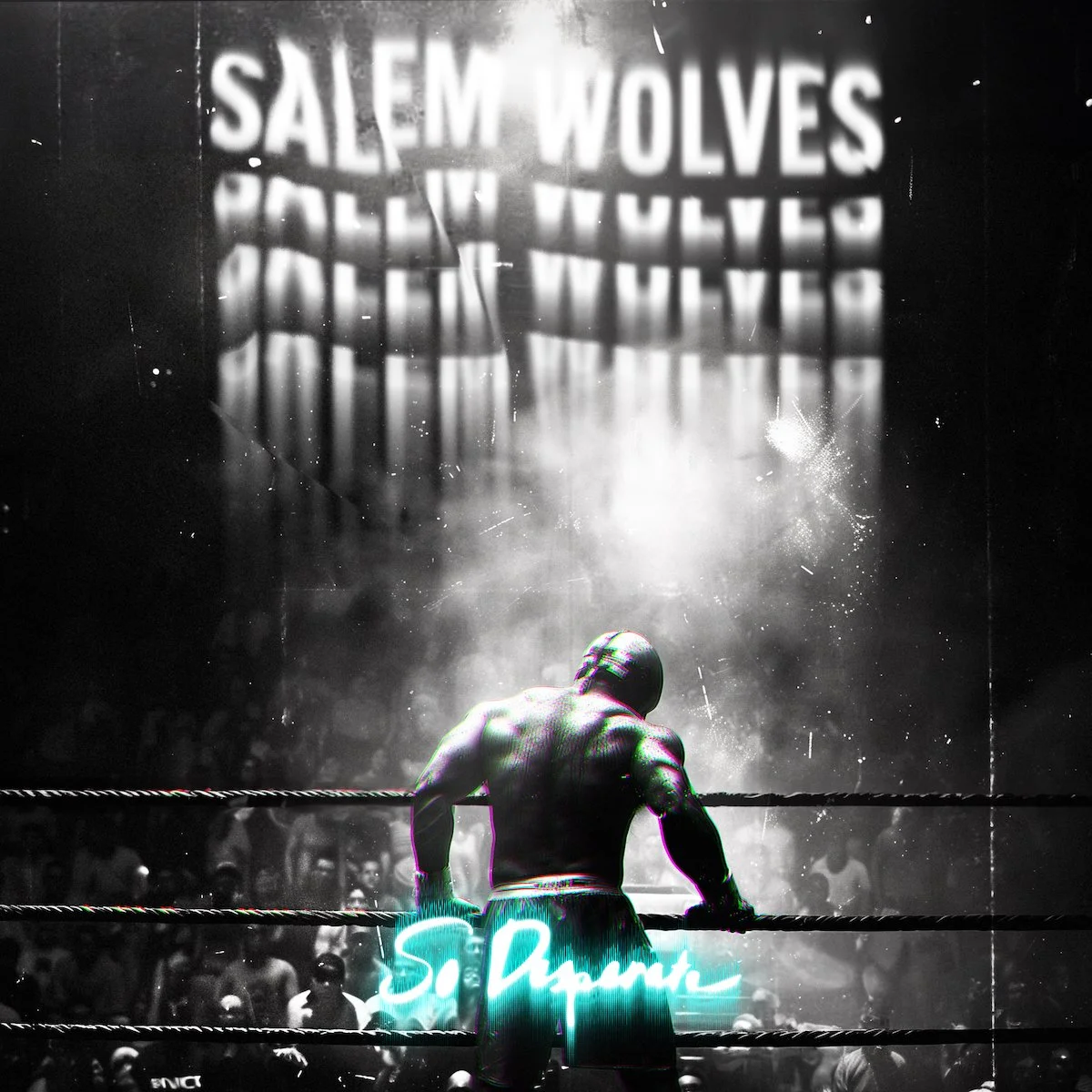 Salem Wolves get back in the ring with the anthemic ‘So Desperate ...