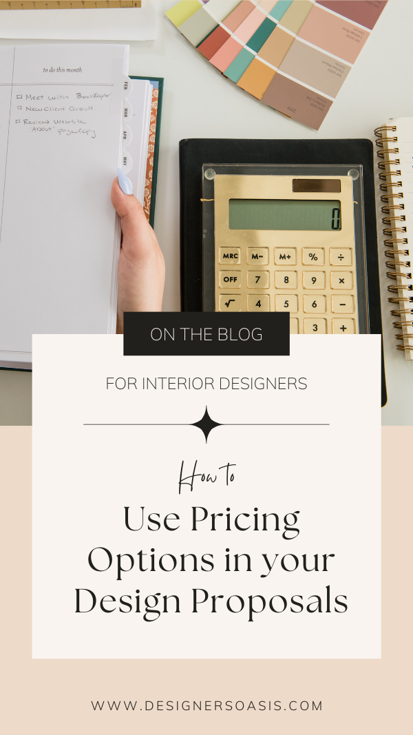 How to Use Pricing Options in your Interior Design Proposals — Designer ...