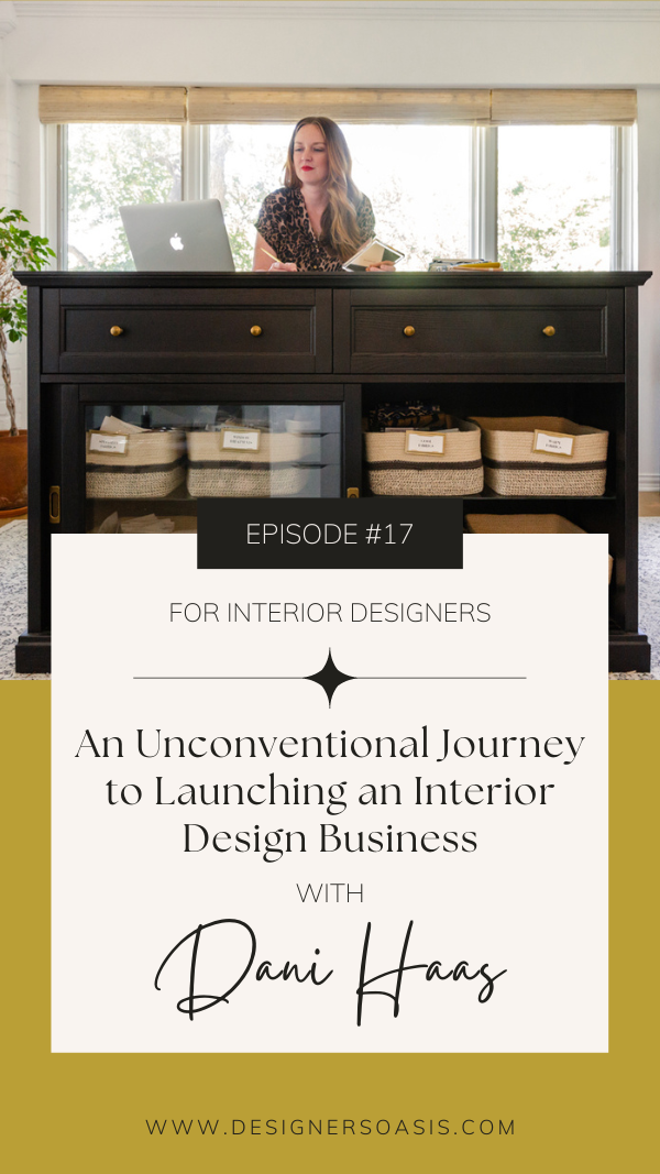 An Unconventional Journey to Launching a Design Business — Designer's Oasis
