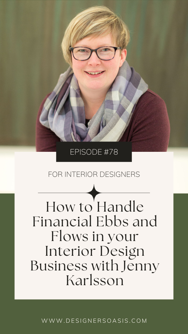 How to Handle Financial Ebbs and Flows in your Interior Design Business ...