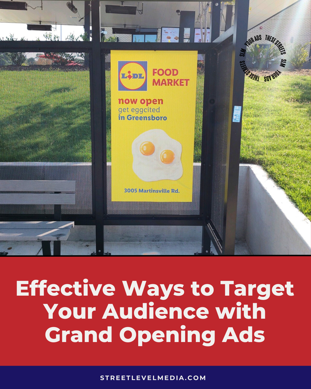 Effective Ways to Target Your Audience with Grand Opening Ads ...