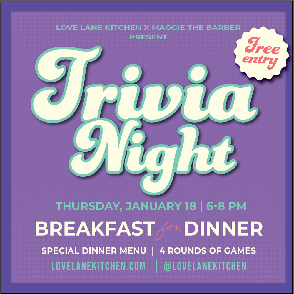 Trivia Night Menu — Love Lane Kitchen