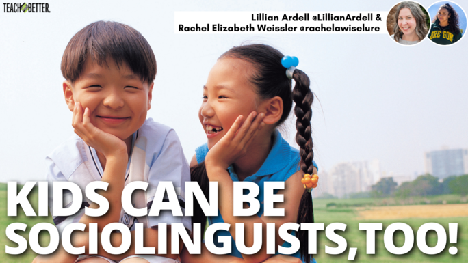 Kids can be sociolinguists, too! — Language Matters
