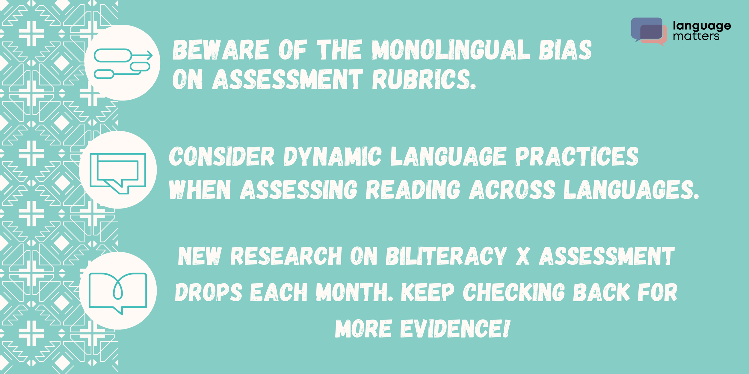 The Paradox of Biliteracy and Assessments — Language Matters