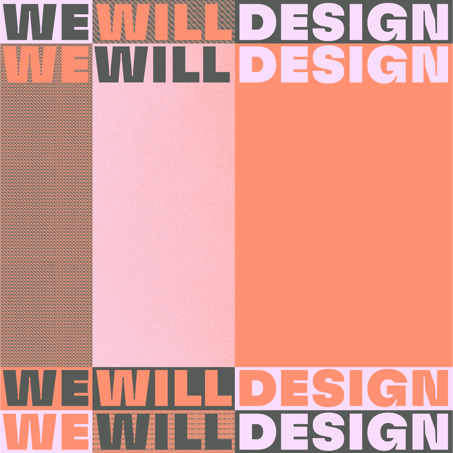 We Will Design — STUDIO FLUDD