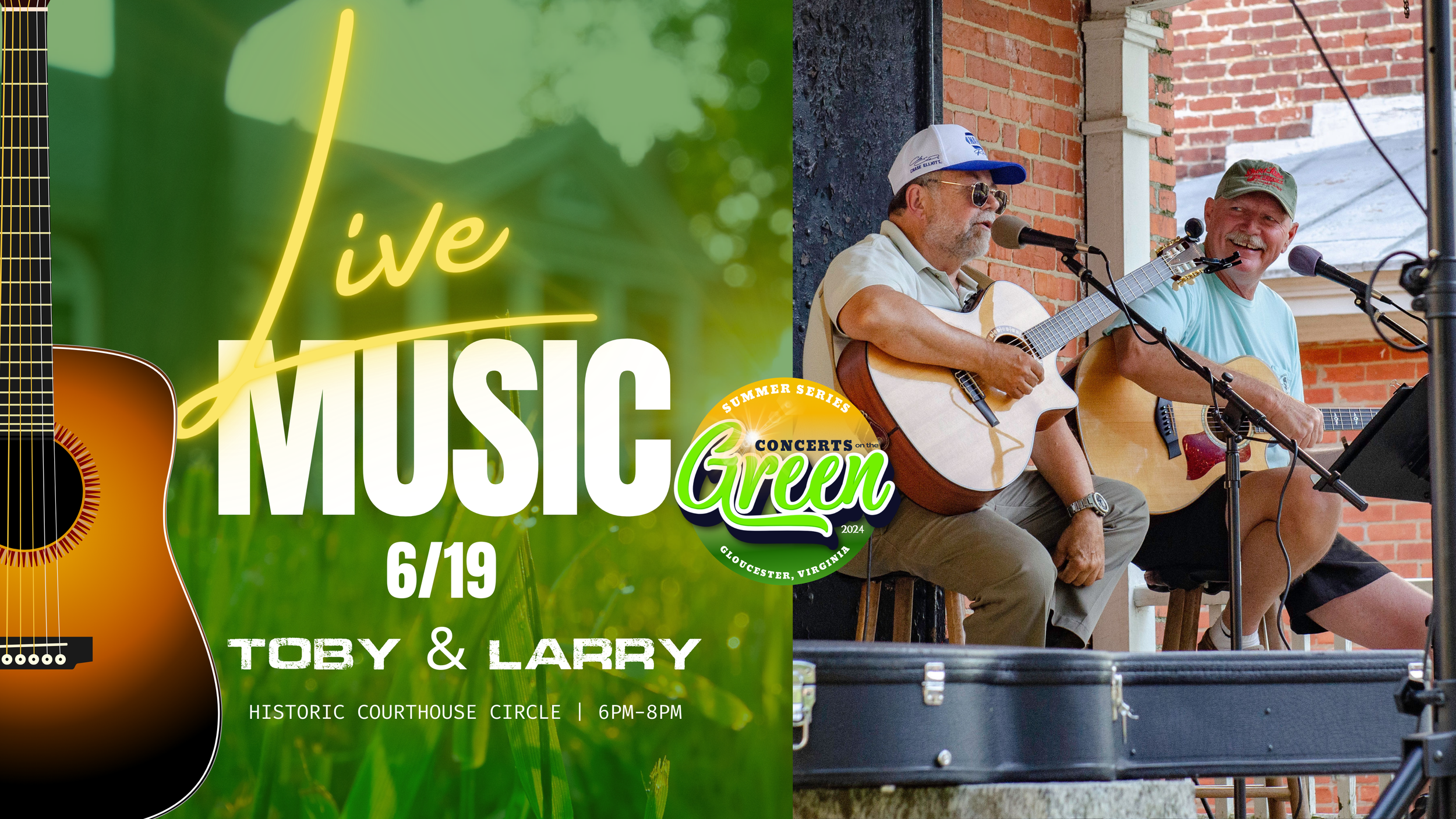 Toby & Larry- Concerts On The Green — Gloucester County, VA