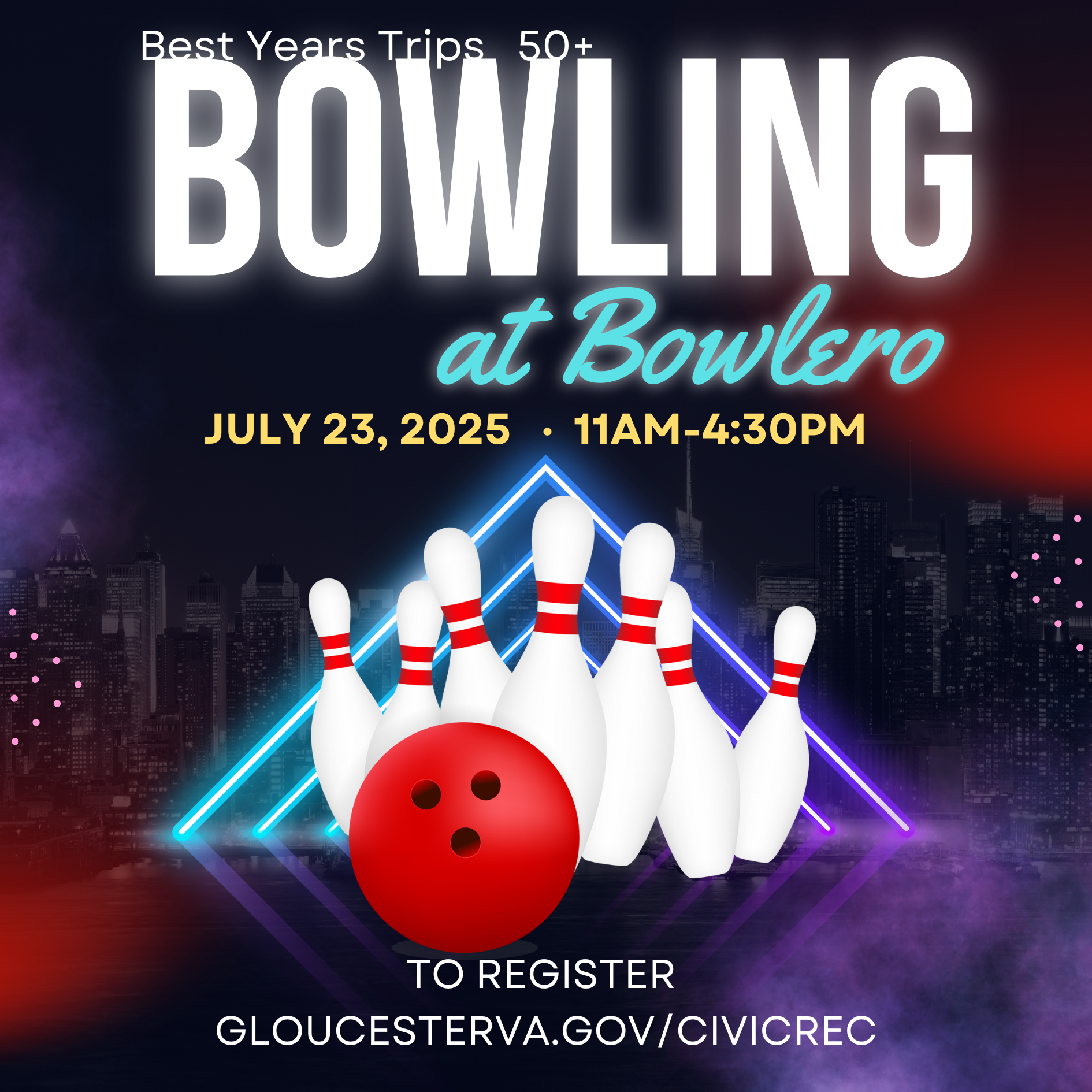 Bowling at Bowlero - Best Years Trip — Gloucester County, VA